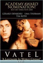 Vatel (2000) filmi - Sinemalar.com